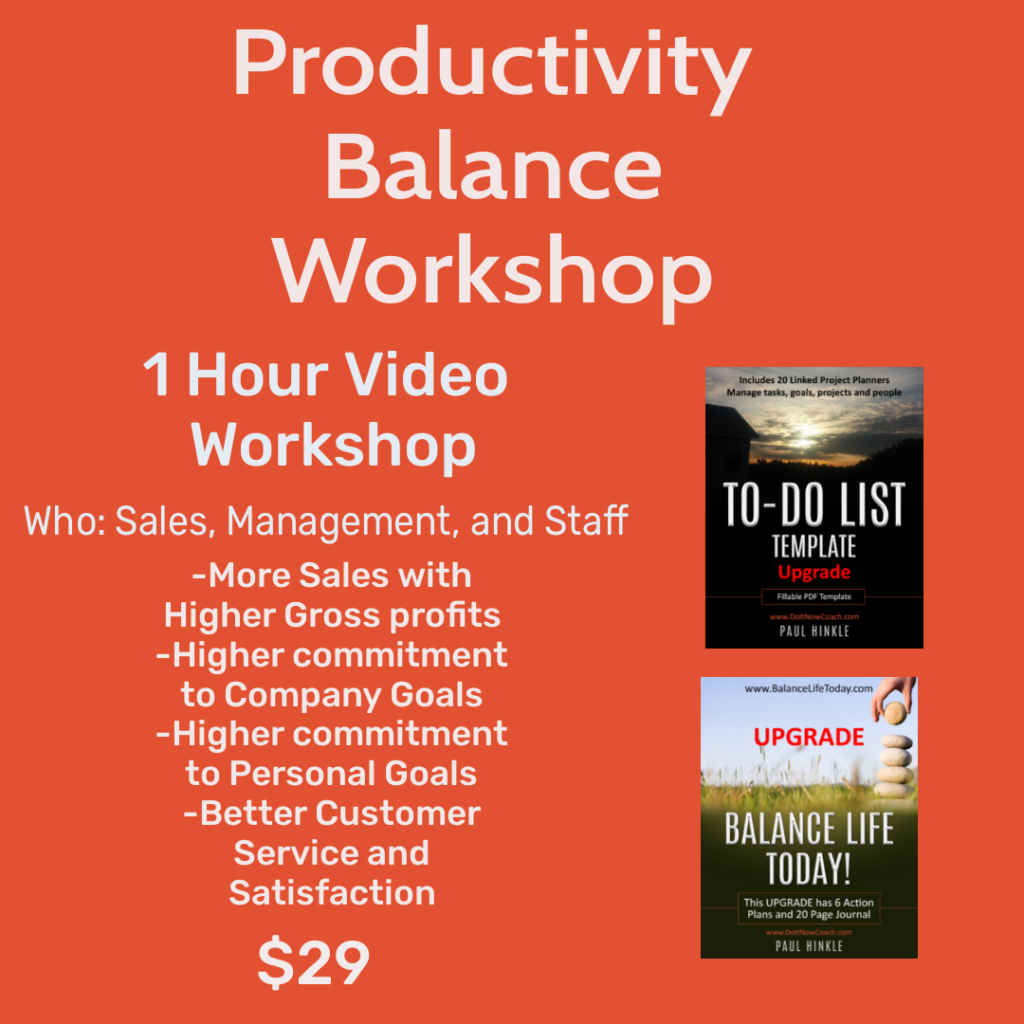 Productivity Balance Workshop Do It Now Coach To Achieve Goals